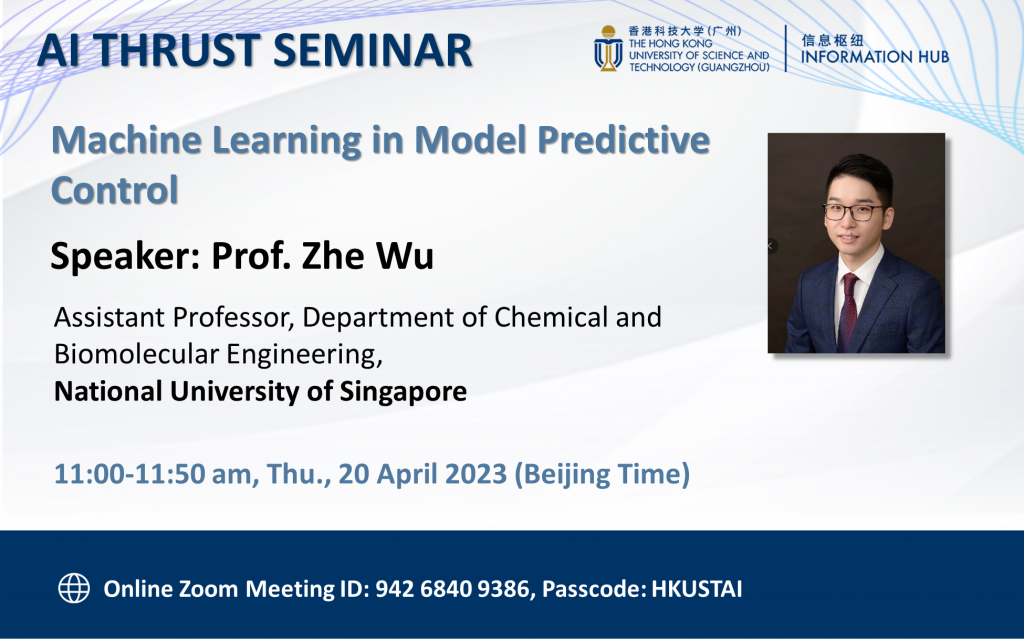 AI Thrust Seminar | Machine Learning in Model Predictive Control | University Event Calendar ...